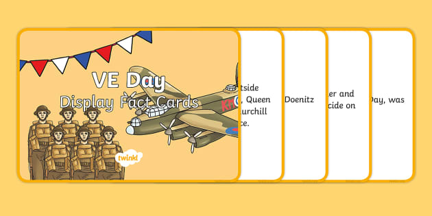 VE Day Display Fact Cards (teacher made) - Twinkl