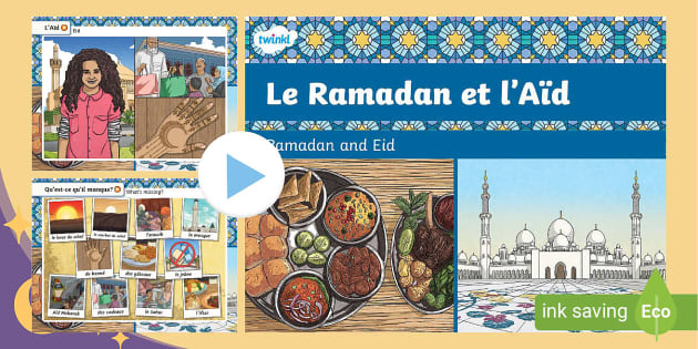 👉 French: Le Ramadan et l’Aïd PowerPoint - Twinkl