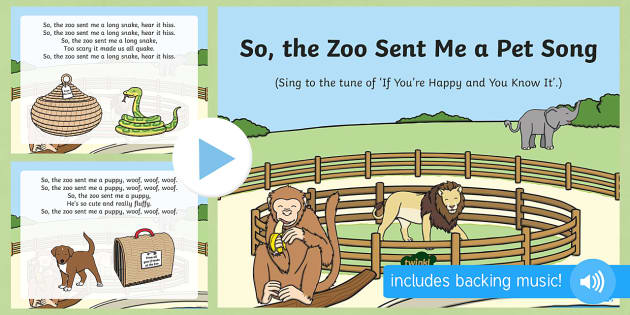 So, the Zoo Sent Me a Pet Song PowerPoint (teacher made)