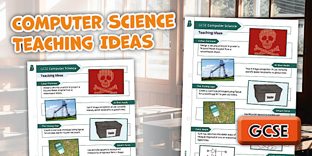 GCSE Computer Science Teaching Ideas