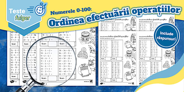 Numerele 0-100: Ordinea efectuării operațiilor – Test fulger