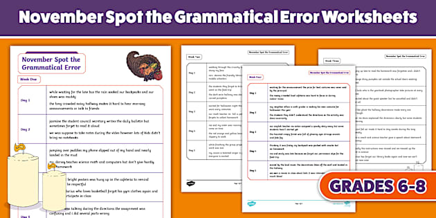 November Spot the Grammatical Error Worksheet for 6th-8th Gr