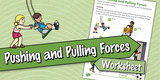 Push and Pull Forces KS2 Worksheet
