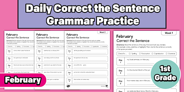 First Grade February Correct the Sentence Grammar Practice