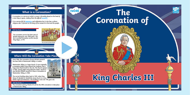 KS2 The Coronation of King Charles III PowerPoint - Twinkl