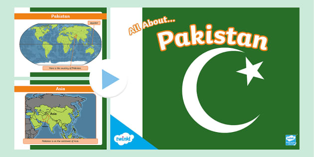 KS1 All About Pakistan Information PowerPoint - Twinkl