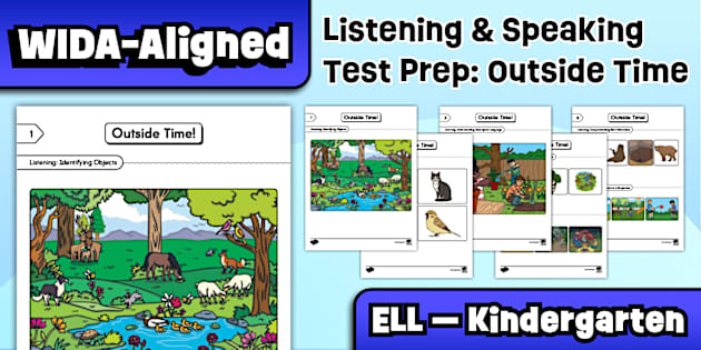 Kindergarten Listening & Speaking Test Prep ELL Outside Time