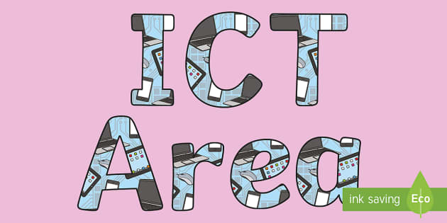 👉 ICT Area Display Lettering
