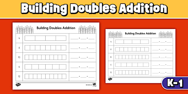 Building Doubles Addition Worksheet for K-1st Grade