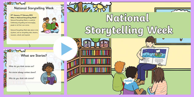 National Storytelling Week Assembly PowerPoint - Twinkl