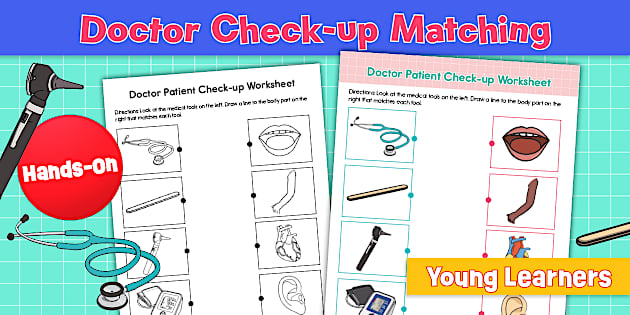 Doctor Patient Check-up Worksheet (teacher made) - Twinkl