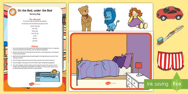 On the Bed, under the Bed Sensory Bag (teacher made)