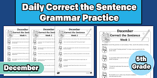 Fifth Grade December Daily Correct the Sentence Grammar