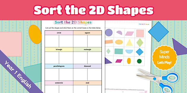 Sort the 2D Shapes Worksheet