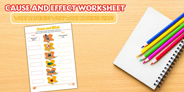 Cause and Effect Worksheet