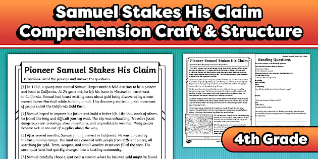 Fourth Grade Pioneer Samuel Stakes His Claim Comprehension