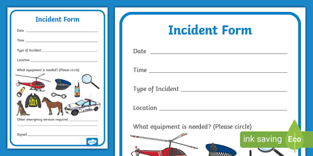 * NEW * Police Incident Form (teacher made)