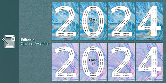 Class of 2024 Editable Poster (teacher made) - Twinkl
