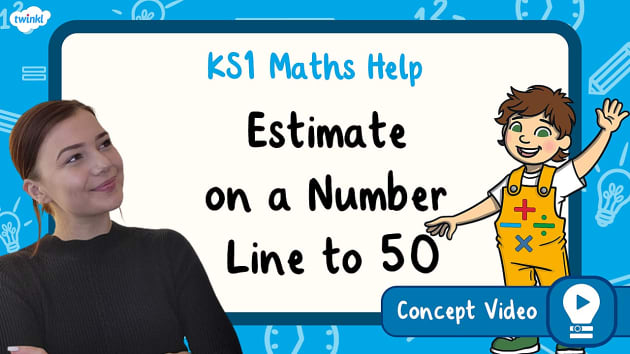 FREE! - 👉 Estimate on a Number Line to 50 | KS1 Maths Concept Video