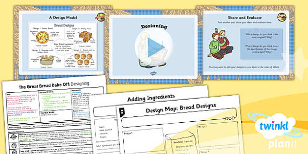 D&T: The Great Bread Bake Off: Designing LKS2 Lesson Pack 4