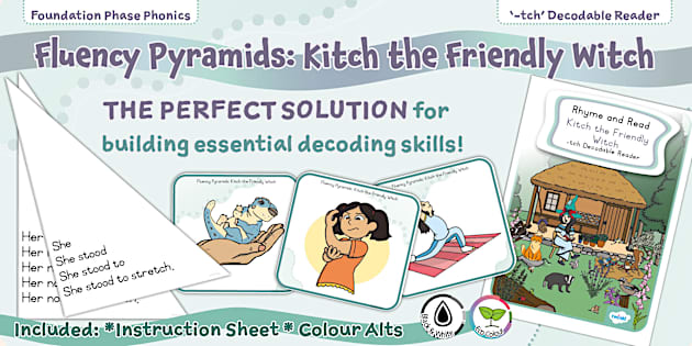 Foundation Phase Phonics -tch Decodable Reader - Fluency Pyramid ...