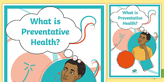 Preventative Health Display Poster (teacher made) - Twinkl