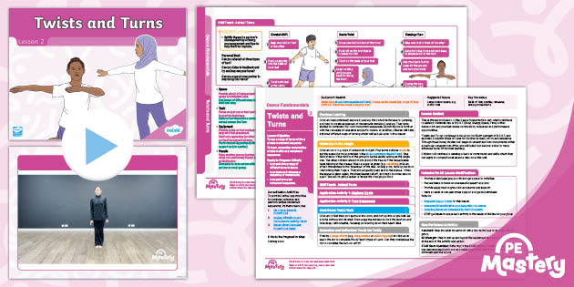 Dance Fundamentals Lesson 2 - Twists and Turns - Twinkl
