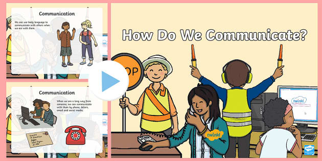 How Do We Communicate? - Communication PowerPoint | Twinkl