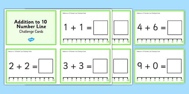 Addition to 10 With a Number Line Challenge Cards - Twinkl