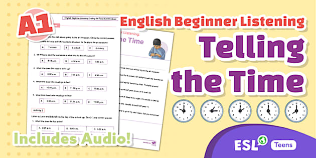 ESL Beginner Listening: Telling the Time [Teens, A1]