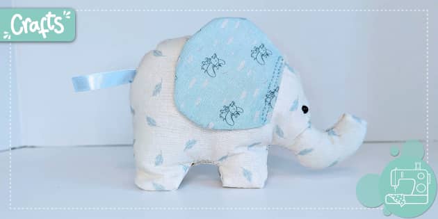 Elephant Soft Toy Sewing Pattern | Machine Sewing - Twinkl