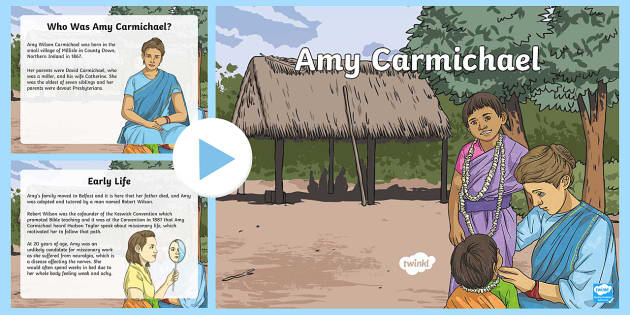 Amy Carmichael PowerPoint - Northern Ireland Amy Carmichael missionary ...