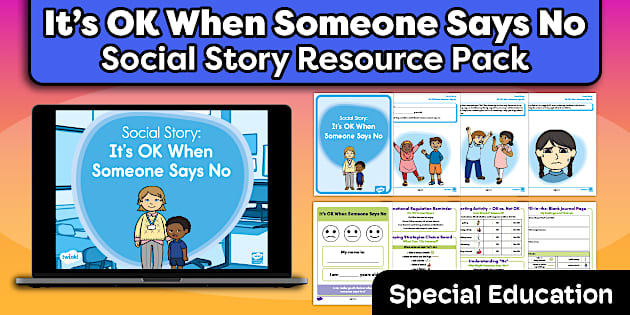 It's OK When Someone Says No Social Story Resource Pack
