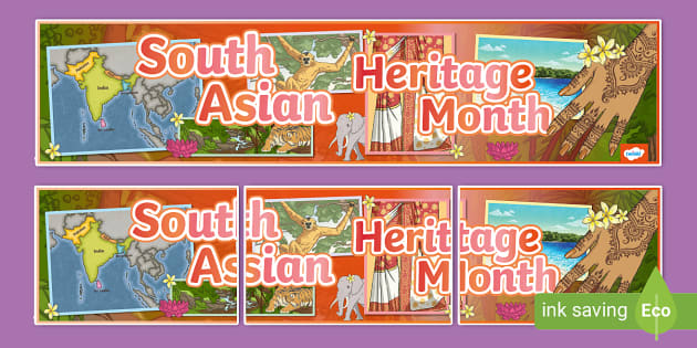 South Asian Heritage Month Display Banner - SAHM - Twinkl