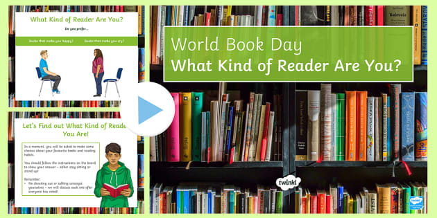 World Book Day: What Kind of Reader Are You? PowerPoint