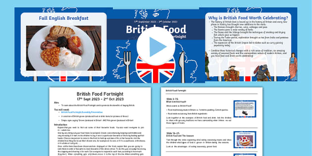 British Food Fortnight Assembly Pack (Teacher-Made) - Twinkl