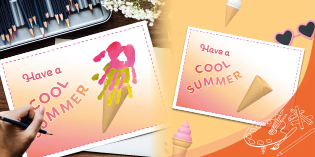 Have a Cool Summer Ice Cream Cone Handprint Activity Poster