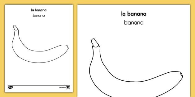 Banana in Spanish Coloring Sheet | Resource | Twinkl USA