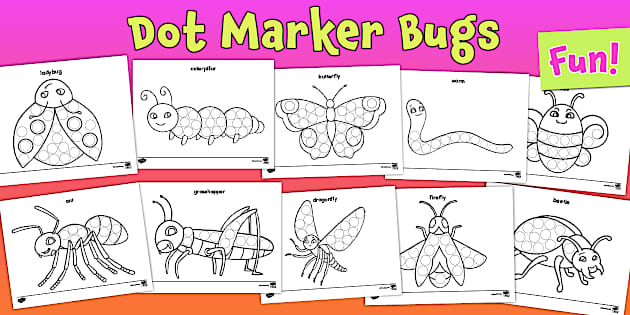 Bugs Dot Marker Craft (Teacher-Made) - Twinkl
