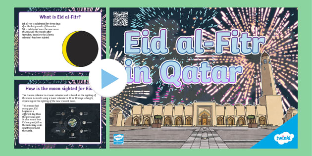 Eid al-Fitr in Qatar PowerPoint (creat de profesori)