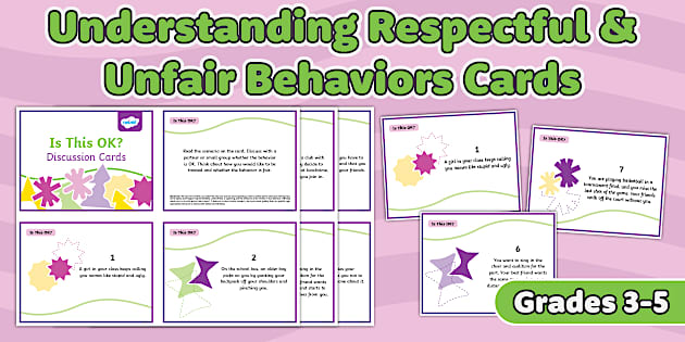 Is This OK? Understanding Respectful and Unfair Behaviors SEL ...