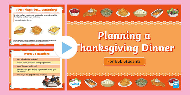 ESL Planning a Thanksgiving Dinner (teacher made) - Twinkl
