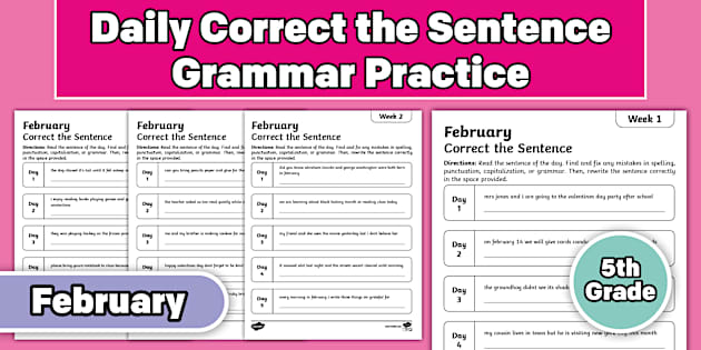 Fifth Grade February Daily Correct the Sentence Grammar Practice