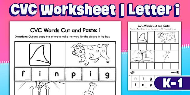 CVC Words 'i' Cut and Paste Worksheets for K-1st Grade