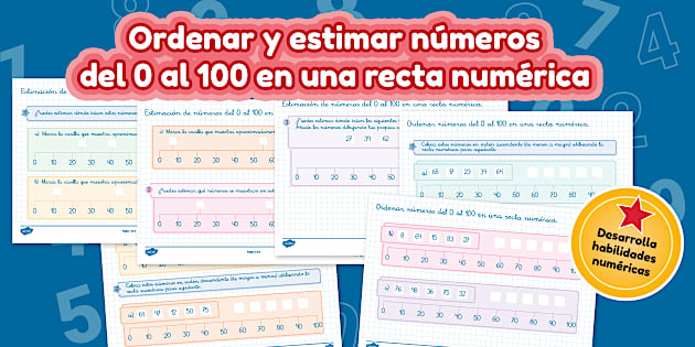 Ordenar y estimar números del 0 al 100 en una recta numérica