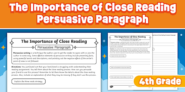 Fourth Grade Importance of Close Reading Persuasive Paragraph Worksheet