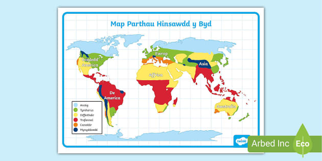 Map Parthau Hinsawdd y Byd - Twinkl