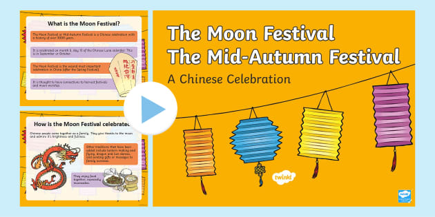The Moon Festival/The Mid-Autumn Festival PowerPoint