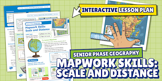 Geography - Mapwork Skills: Scale and Distance - Lesson plan