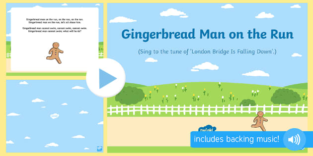 Gingerbread Man on the Run Song PowerPoint - Twinkl